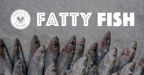 Fatty Fish, Guide to Feeding Raw Fish, Raw Diet Ingredients